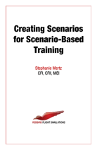 Creating Scenarios for Scenario-Based Training
